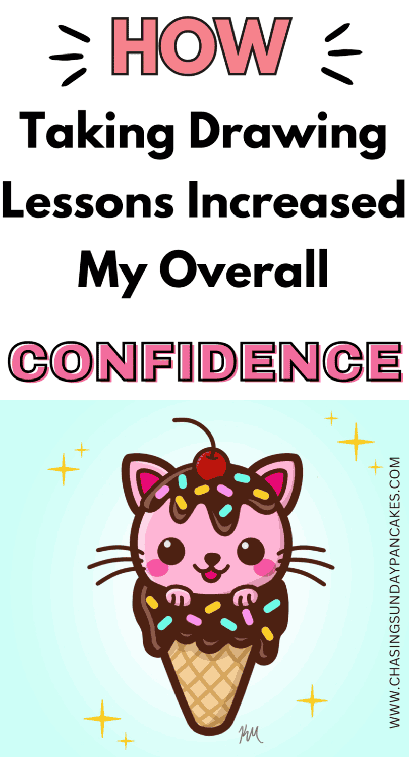 How Taking Drawing Lessons Improved My Overall Confidence as a Woman ...